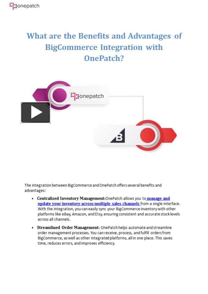 PPT – What are the Benefits and Advantages of BigCommerce Integration with OnePatch? PowerPoint ...