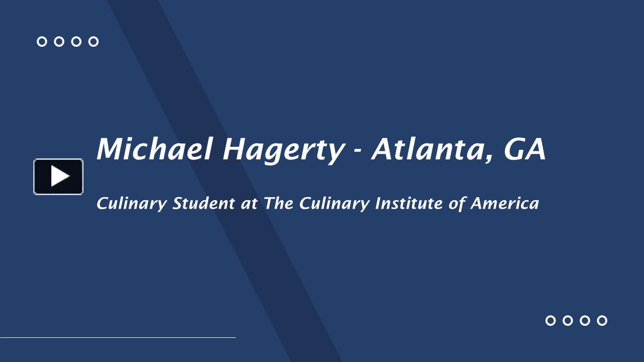 PPT – Michael Hagerty - A Self-Starter and a Team Player - Atlanta, GA PowerPoint presentation ...