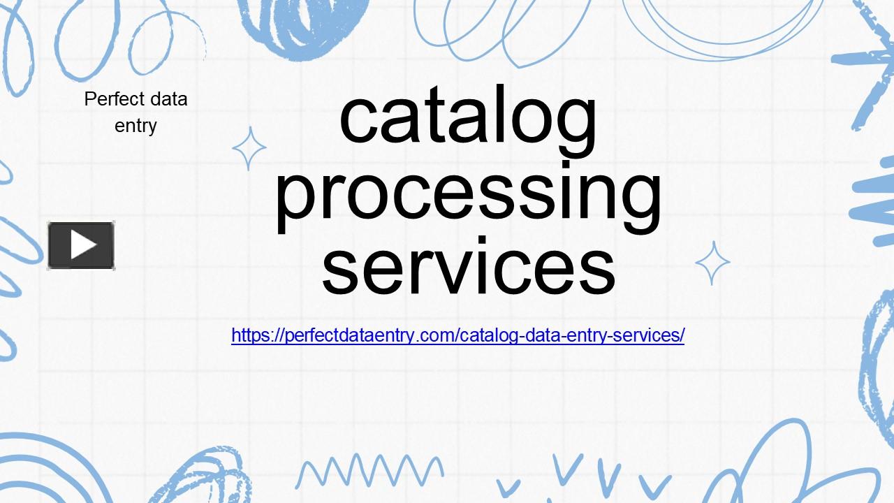 PPT – Eliminate Listing Errors with Our Catalog Data Entry Services PowerPoint presentation ...