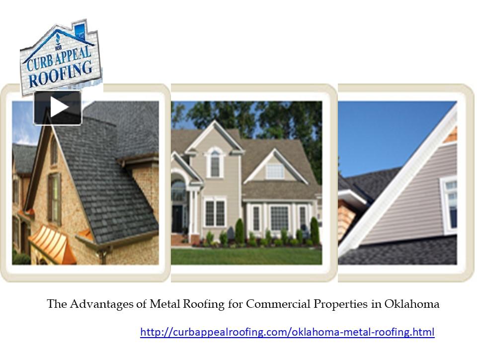 PPT – The Advantages of Metal Roofing for Commercial Properties in Oklahoma PowerPoint ...