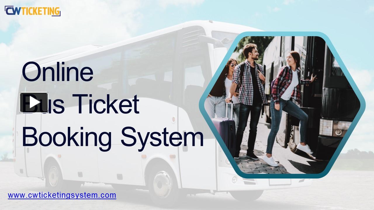 Online Bus Ticket Booking System (1) presentation | free to download