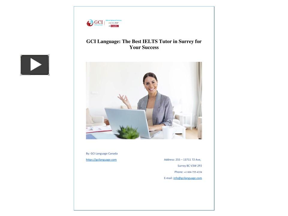PPT – GCI Language: The Best IELTS Tutor in Surrey for Your Success PowerPoint presentation ...