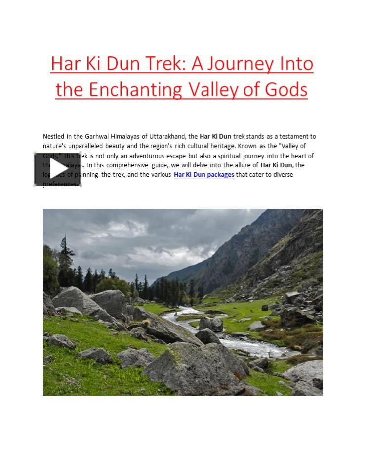 PPT – Har Ki Dun Trek: A Journey Into the Enchanting Valley of Gods PowerPoint presentation ...