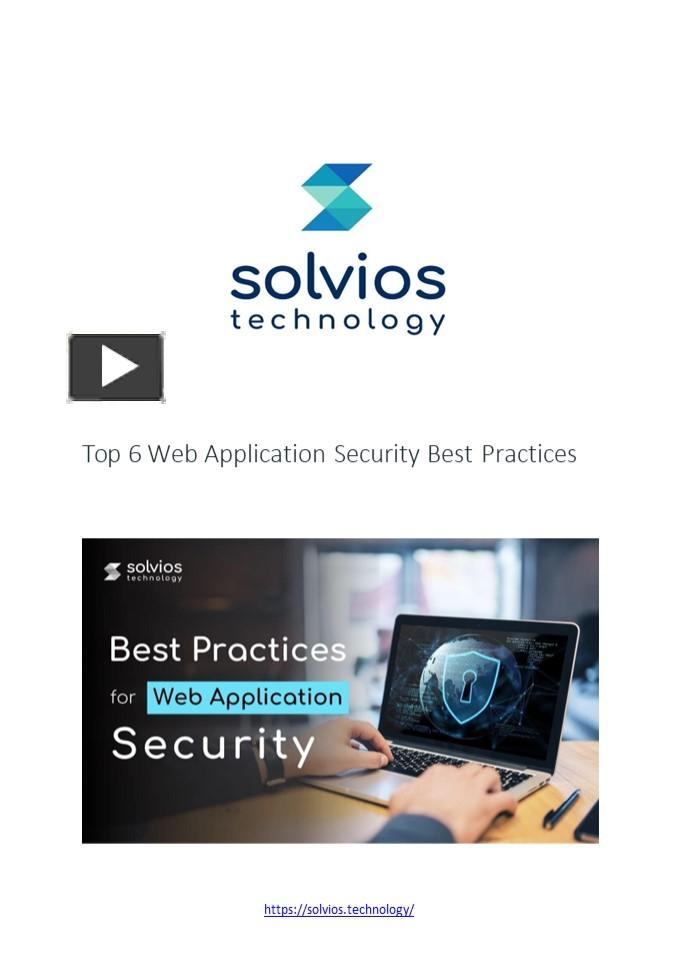 Top 6 Web Application Security Best Practices Presentation Free To Download