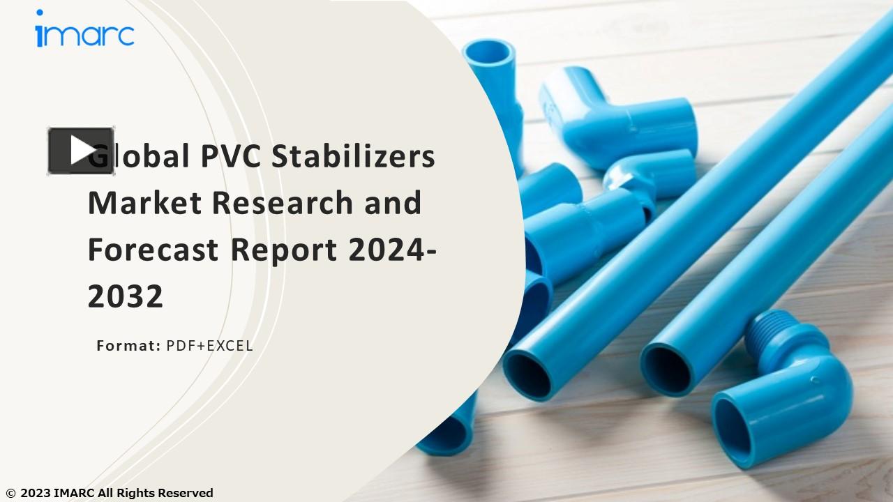 PVC Stabilizers Market PPT: Overview, Dynamics, Trends, Segmentation, Application and Forecast ...