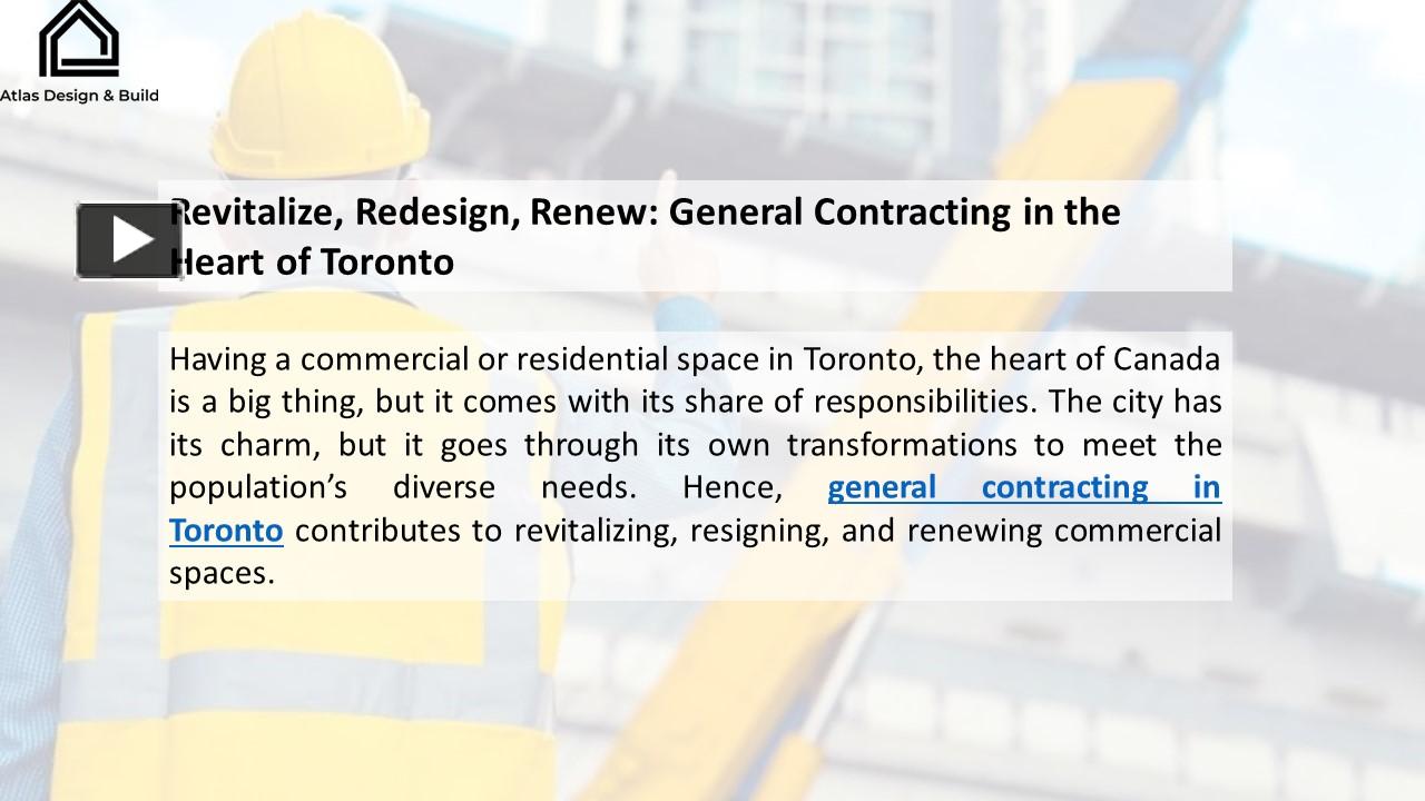 PPT – Revitalize, Redesign, Renew: General Contracting in the Heart of Toronto PowerPoint ...