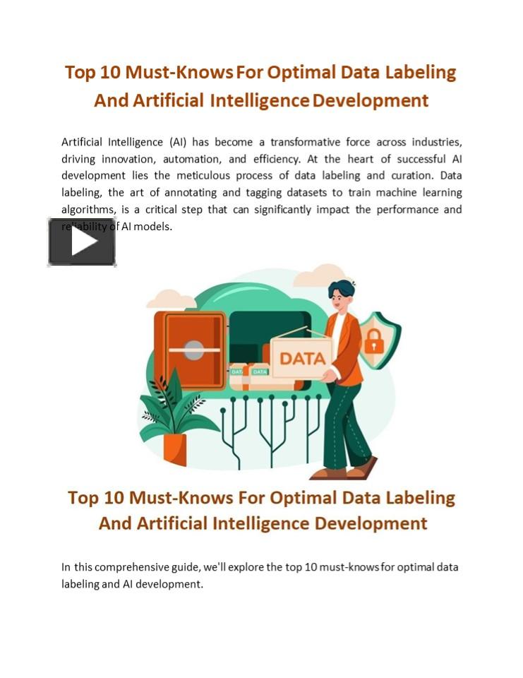 PPT – Top 10 Must-Knows For Optimal Data Labeling And Artificial Intelligence Development ...