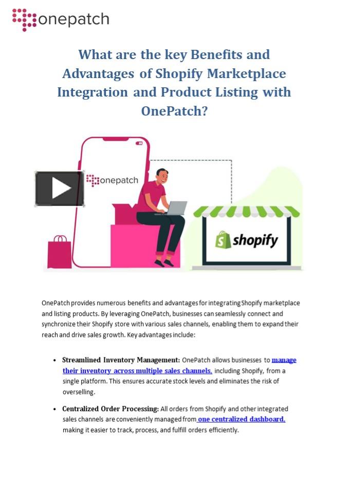 What Are The Key Benefits And Advantages Of Shopify Marketplace Integration And Product Listing