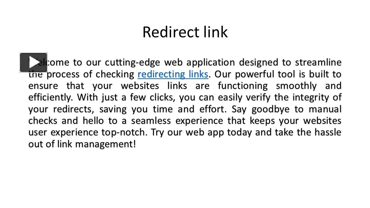 PPT – Redirect checker PowerPoint presentation | free to download - id: 9854e2-MGQxO