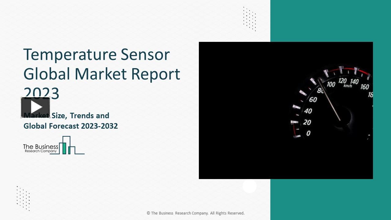 PPT – Temperature Sensor Global Market 2024 - By Growth, Drivers, Growth Trends, Analysis ...