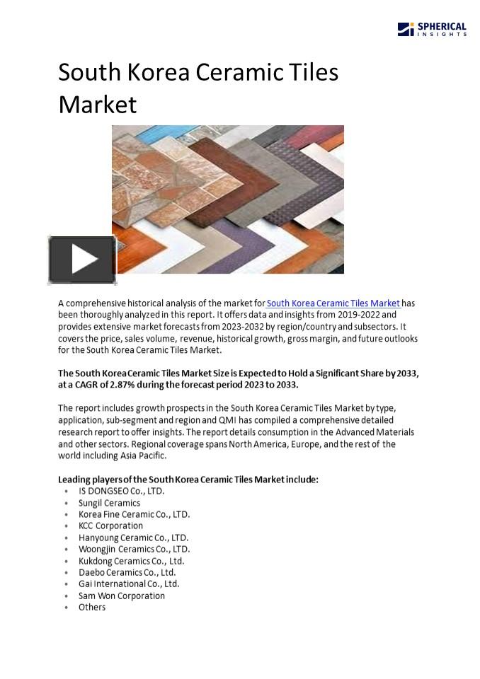 PPT – South Korea Ceramic Tiles Market PowerPoint presentation | free to download - id: 98569c-MzA1Z