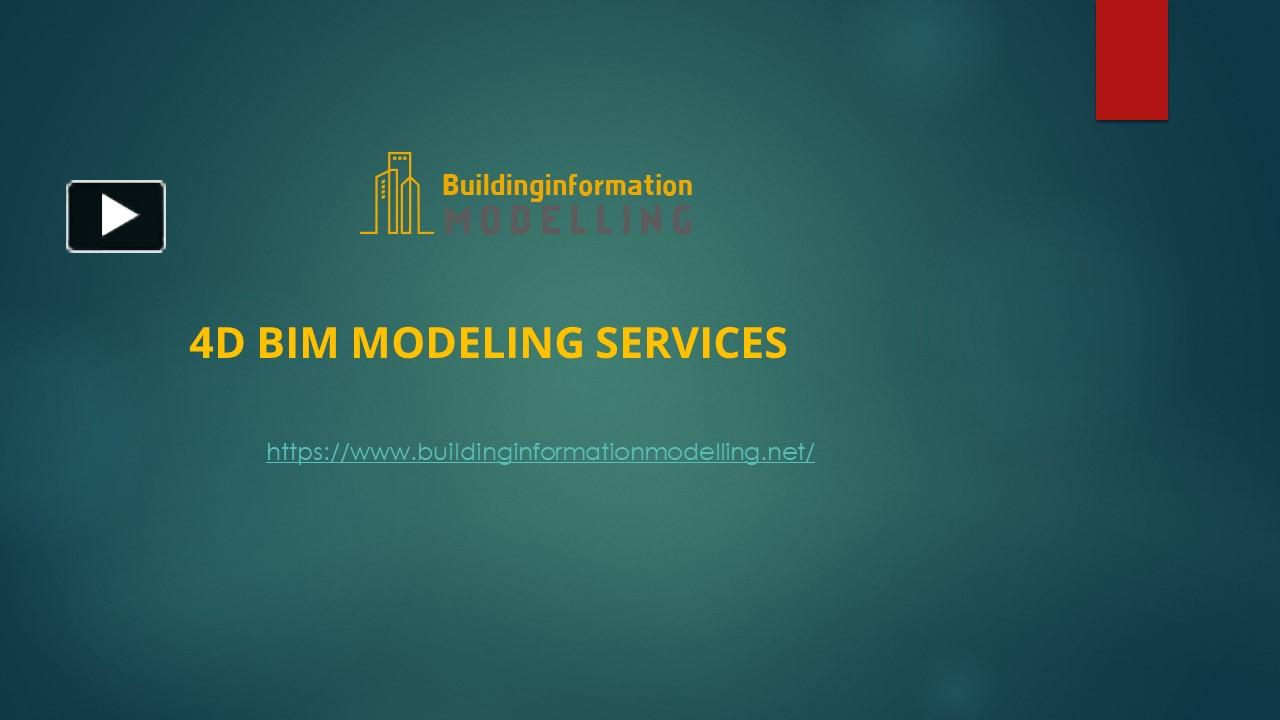 4D BIM Modeling Services In USA presentation | free to download