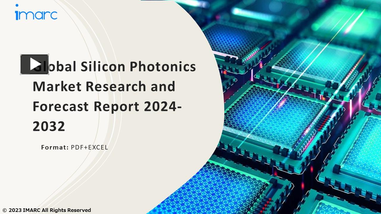 Ppt Silicon Photonics Market Ppt 2024 Size Growth Demand And Forecast Till 2032 Powerpoint