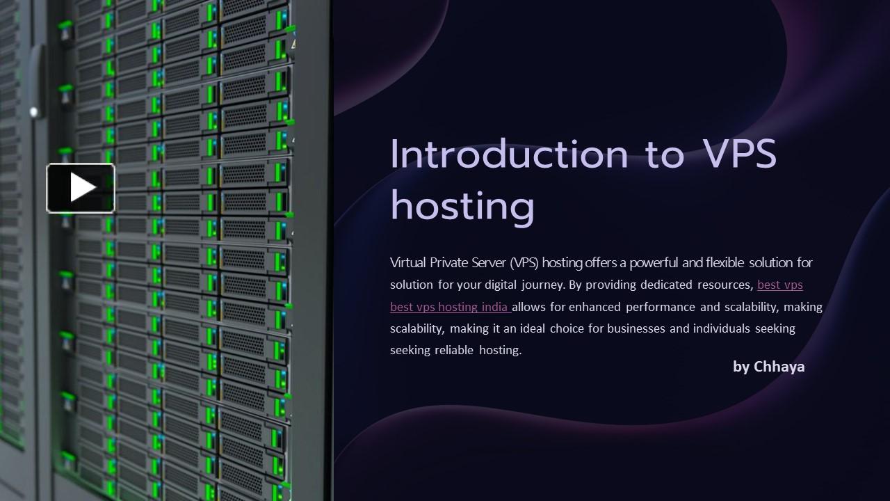 PPT – "Elevate your digital journey with the prowess of the best VPS hosting in India ...