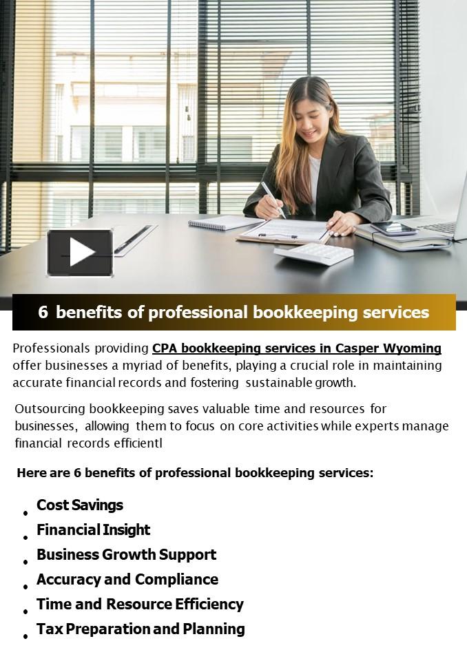 6 benefits of professional bookkeeping services presentation | free to download