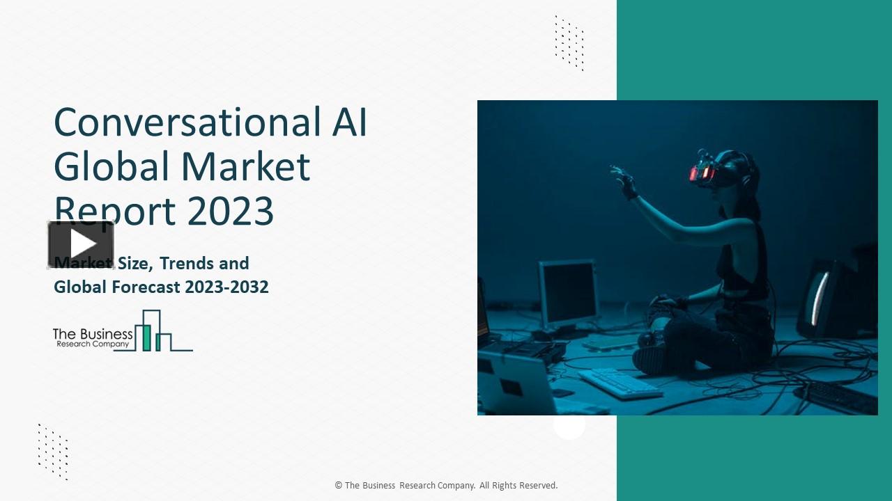Conversational AI Global Market 2024 - By Growth, Drivers, Growth ...