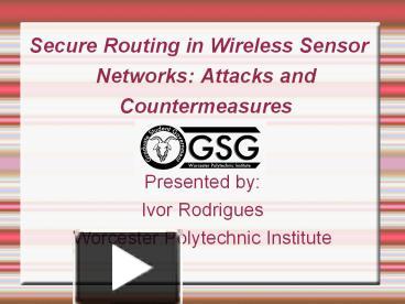 PPT – Secure Routing in Wireless Sensor Networks: Attacks and Countermeasures PowerPoint ...