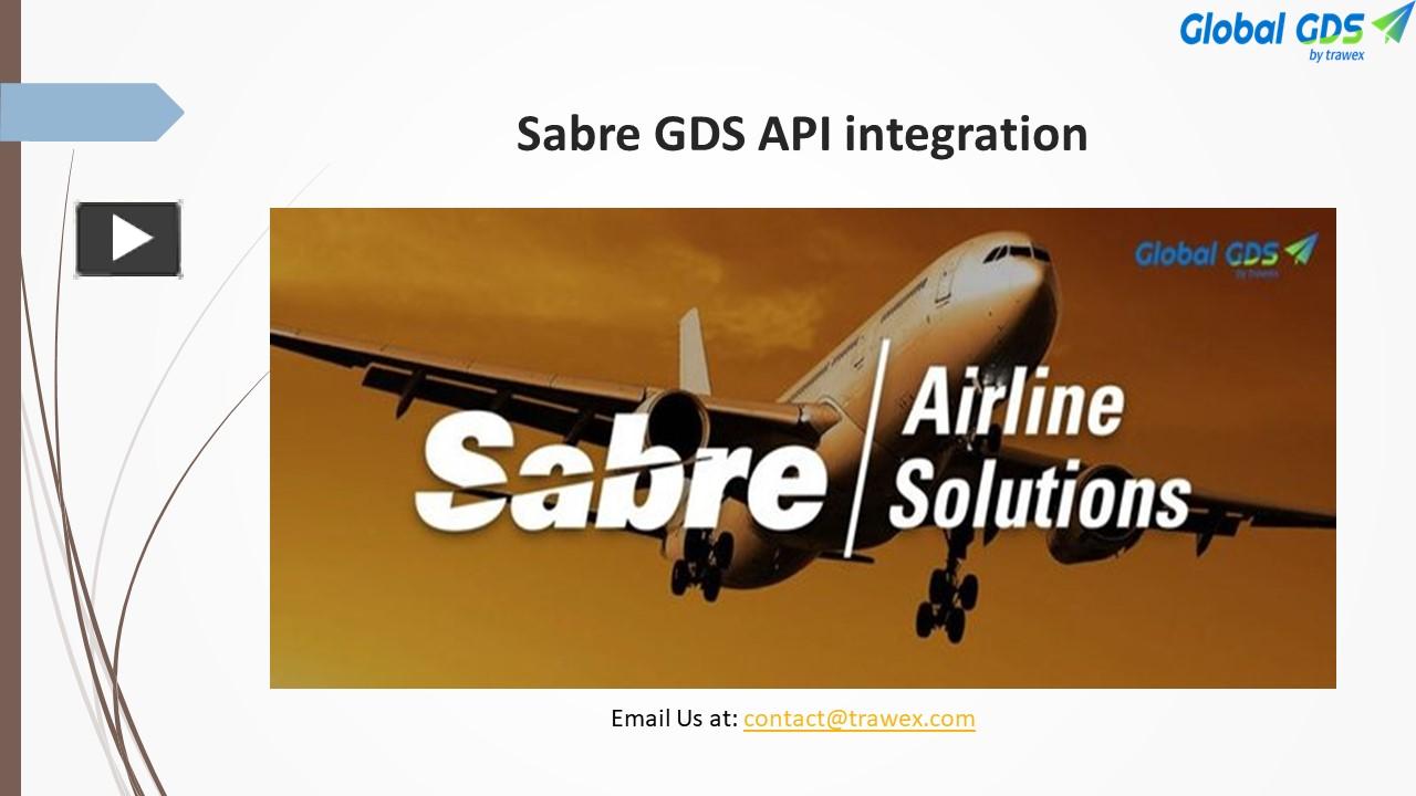 PPT – Sabre GDS API Integration PowerPoint presentation | free to download - id: 985c2a-NzE0Y