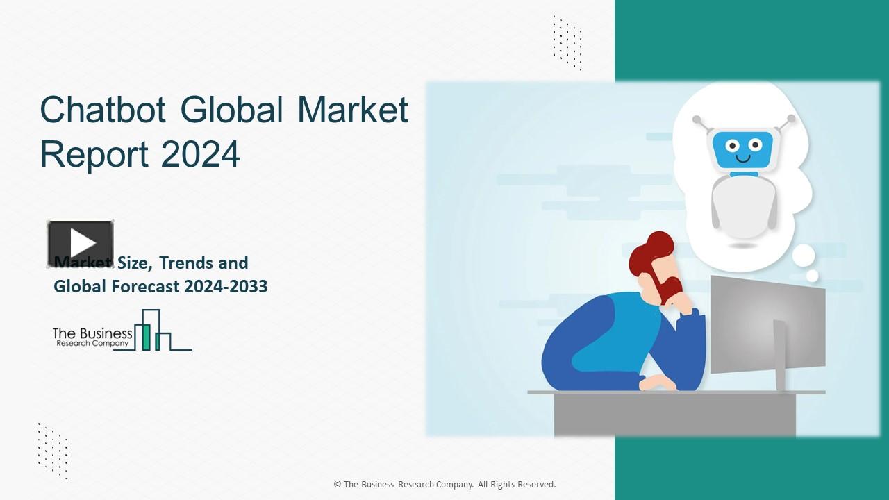 PPT – Chatbot Market Growth Revenue, Statistics, Trends, Industry Demand Forecast 2033 ...