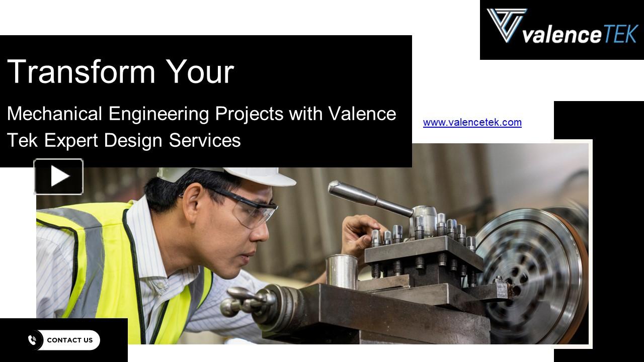 Transform Your Mechanical Engineering Projects with Valence Tek Expert Design Services ...