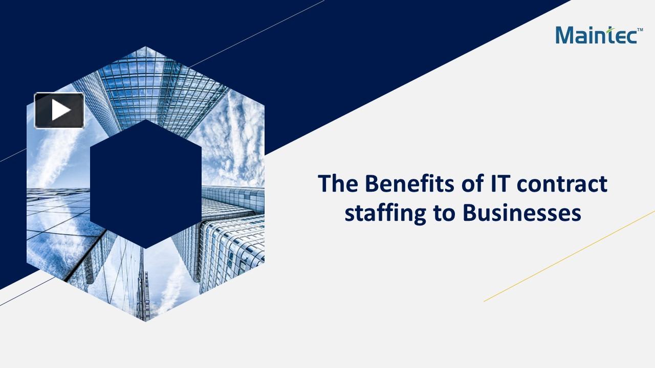 PPT – The Benefits of IT contract staffing to Businesses - Maintec ...