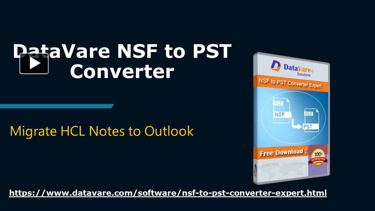 PPT – DataVare NSF To PST Converter Download Free PowerPoint presentation | free to download ...