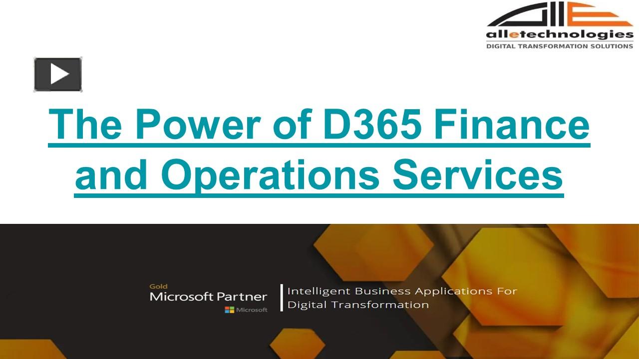 The Power of D365 Finance and Operations Services presentation | free to download