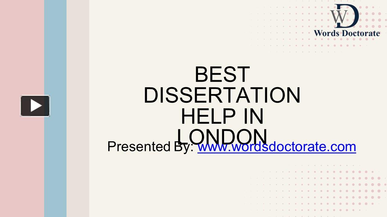 PPT – Best Dissertation Help in London, UK PowerPoint presentation | free to download - id ...