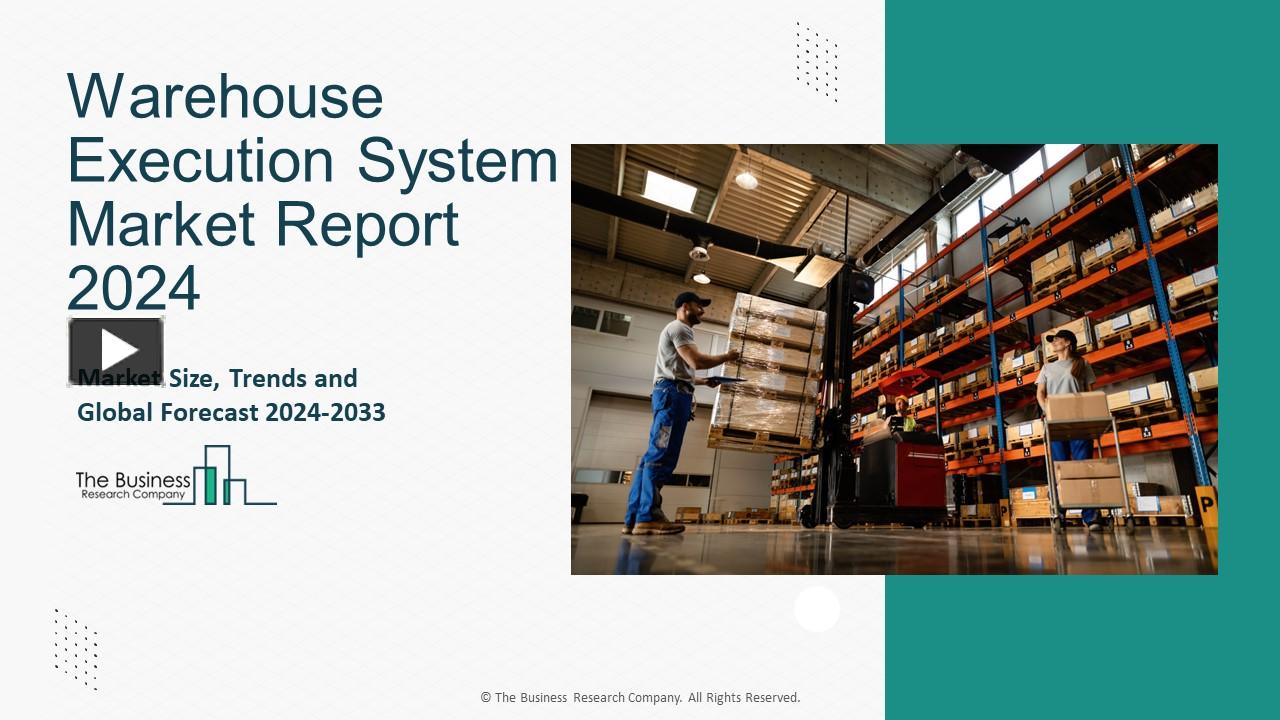 Warehouse Execution System Market Size, Restraints, Drivers, Trends And Analysis 2024-2033 ...