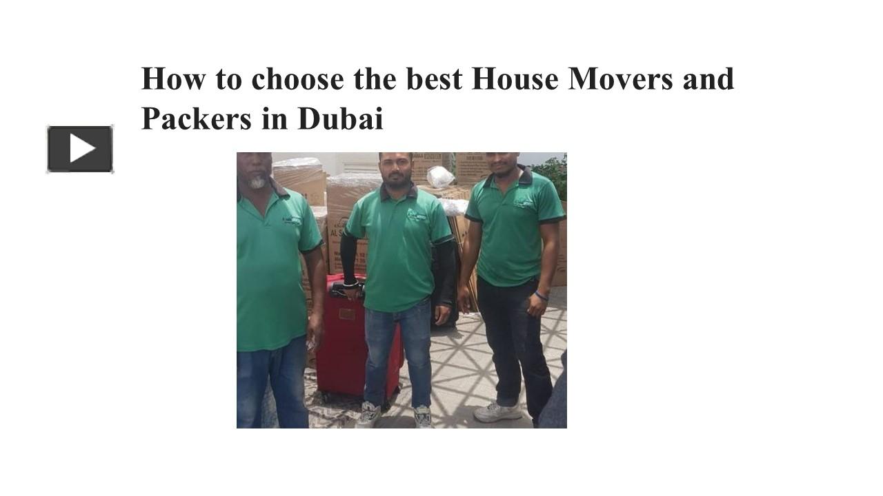 PPT – How to choose the best House Movers and Packers in Dubai PowerPoint presentation | free to ...