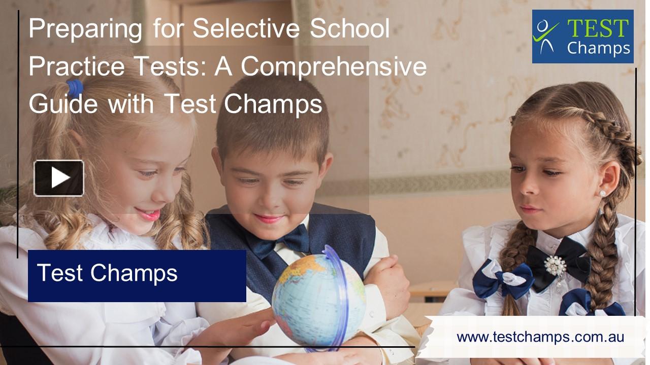 PPT – A Complete Guide with Test Champions for Selective School ...