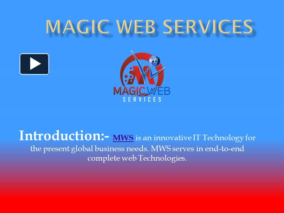Magic web Services presentation | free to download