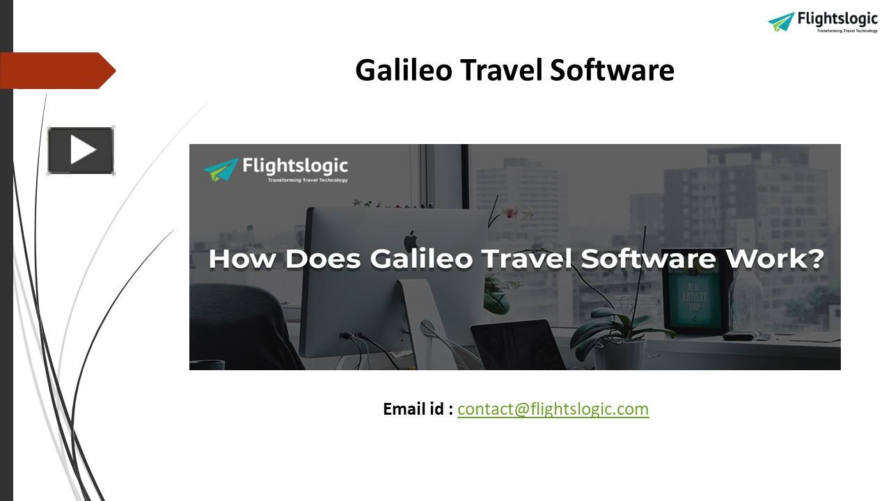 PPT – Galileo Travel Software PowerPoint presentation | free to download - id: 98664b-MzcxO