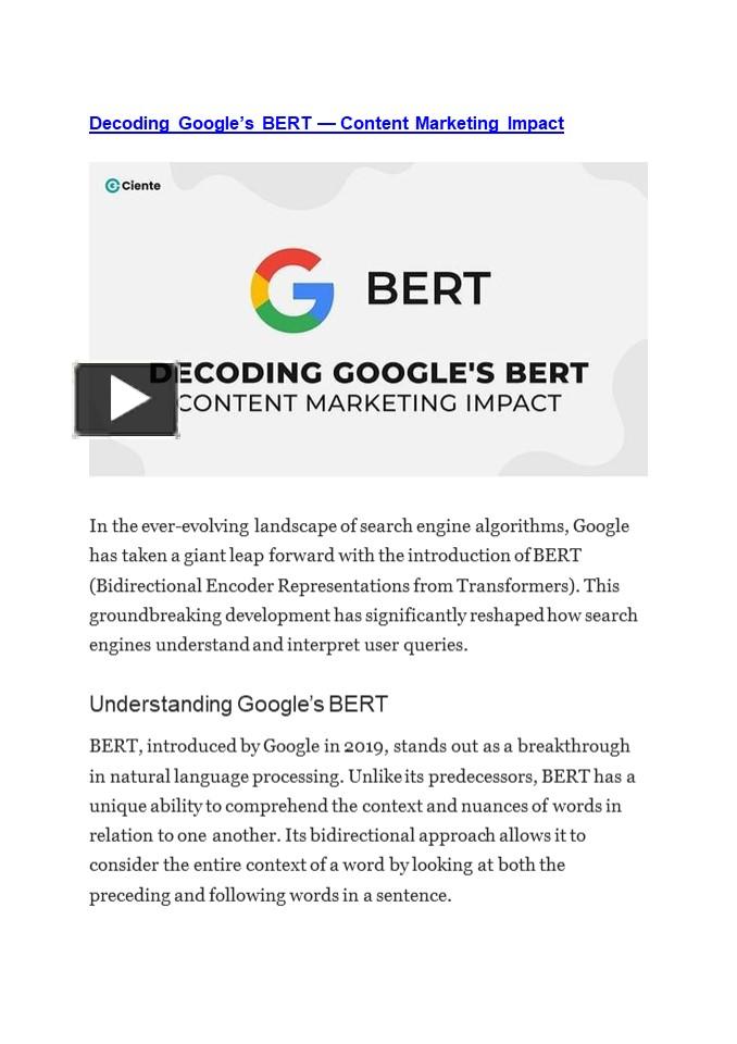 Decoding Google’s BERT — Content Marketing Impact presentation | free to download
