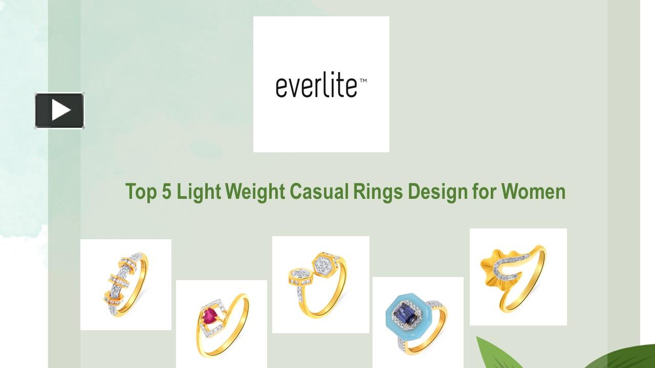 PPT – Top 5 Light Weight Casual Rings Design for Women -Everlite PowerPoint presentation | free ...