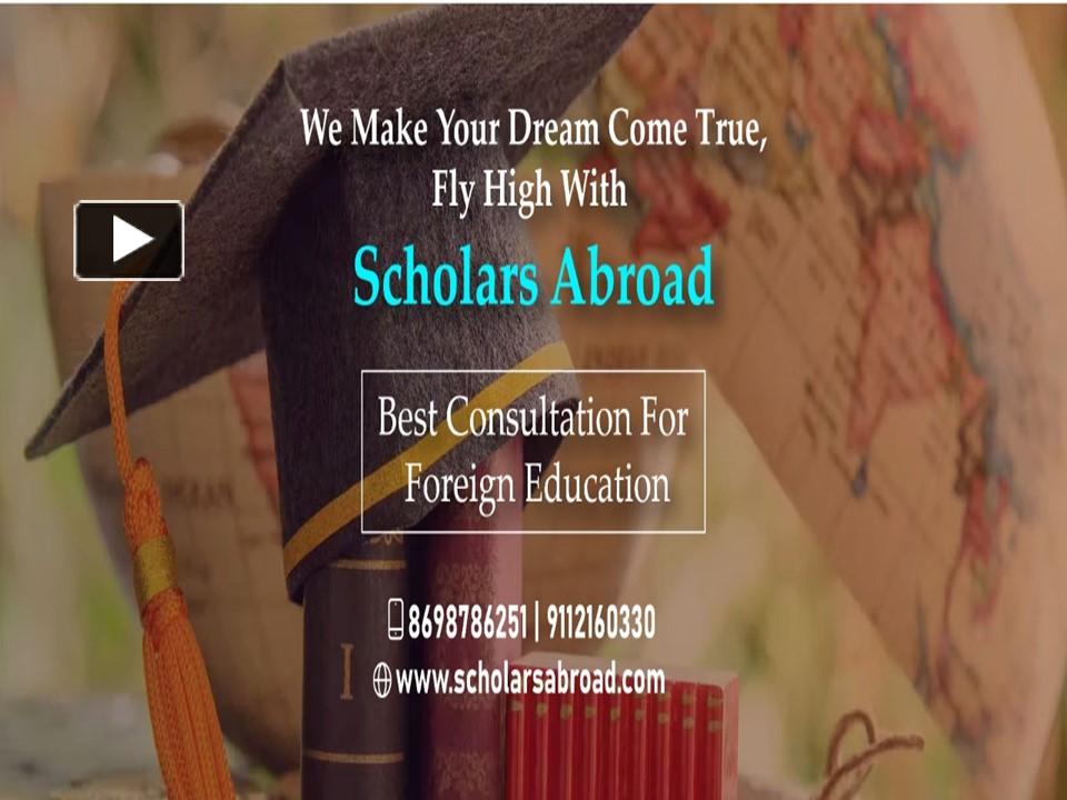 PPT – "Global Horizons: Unleashing Academic Excellence Through Scholar Abroad Opportunities ...