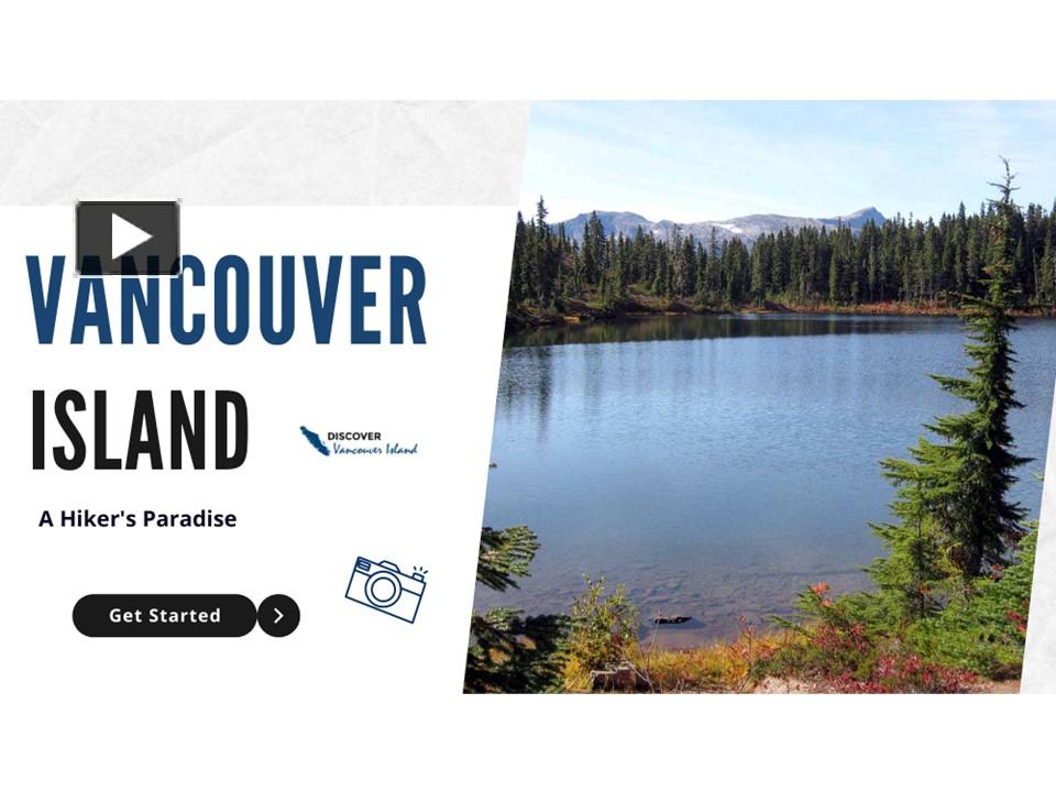 PPT – Vancouver Island's Best Hikes - Discover Vancouver Island PowerPoint presentation | free ...