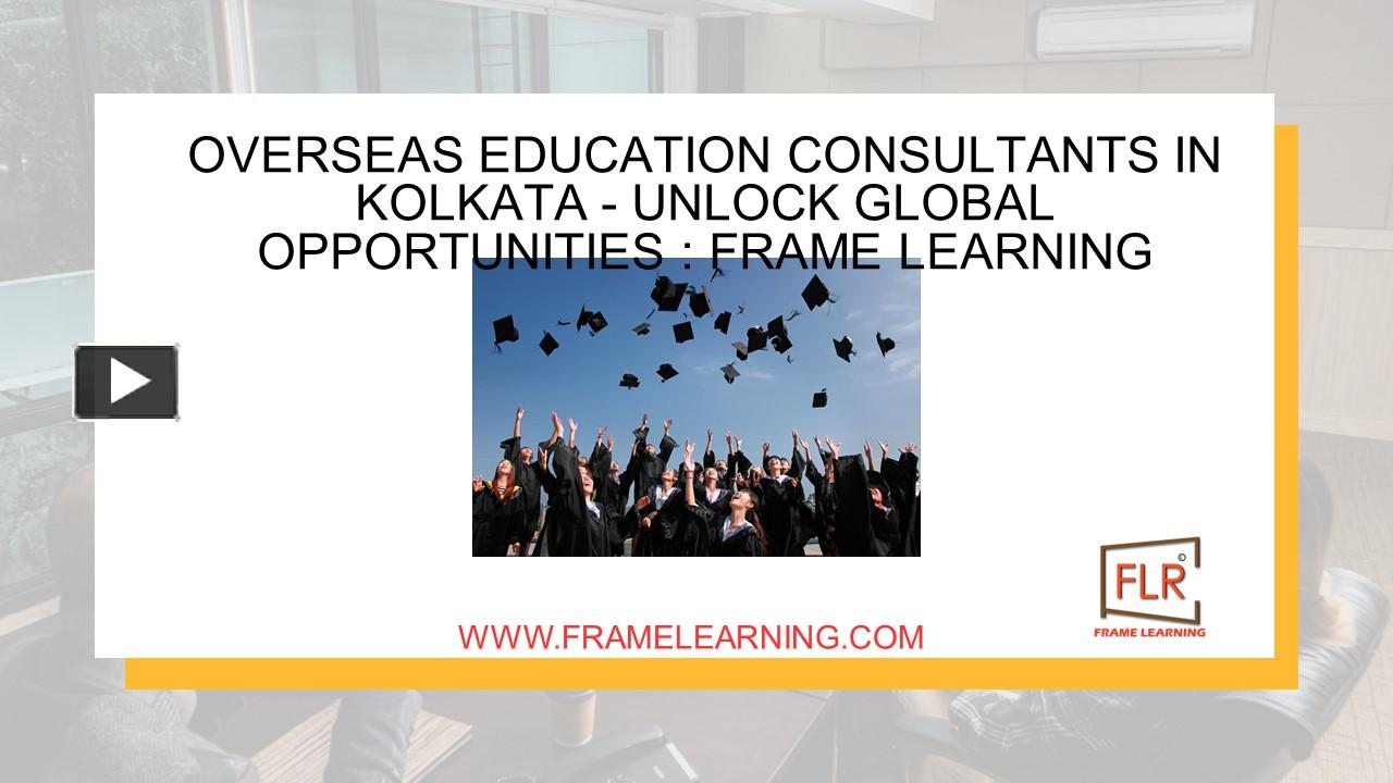 PPT – Overseas Education Consultants: Bridge To Brilliance - Frame Learning PowerPoint ...