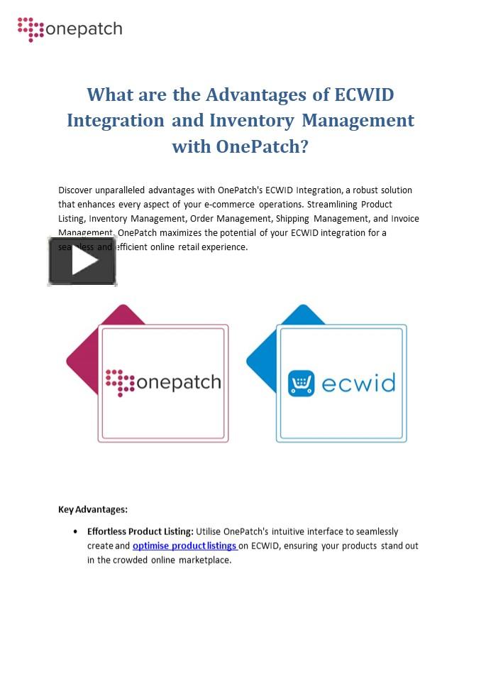 What are the Advantages of ECWID Integration and Inventory Management with OnePatch ...