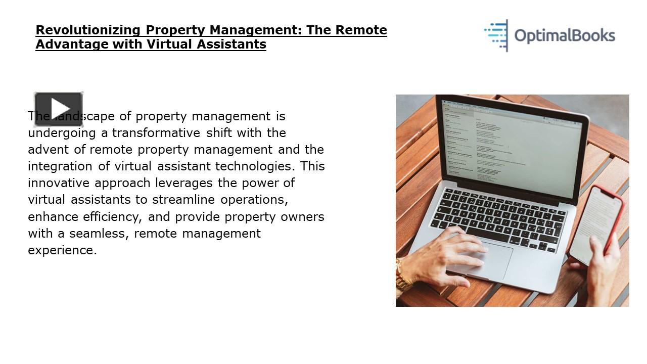 Revolutionizing Property Management: The Remote Advantage with Virtual Assistants presentation ...