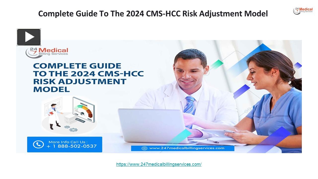 PPT – Complete Guide To The 2024 CMS-HCC Risk Adjustment Model PowerPoint presentation | free to ...