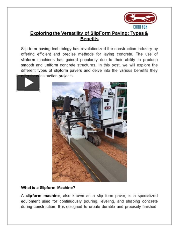 PPT – Exploring the Versatility of SlipForm Paving: Types & Benefits PowerPoint presentation ...
