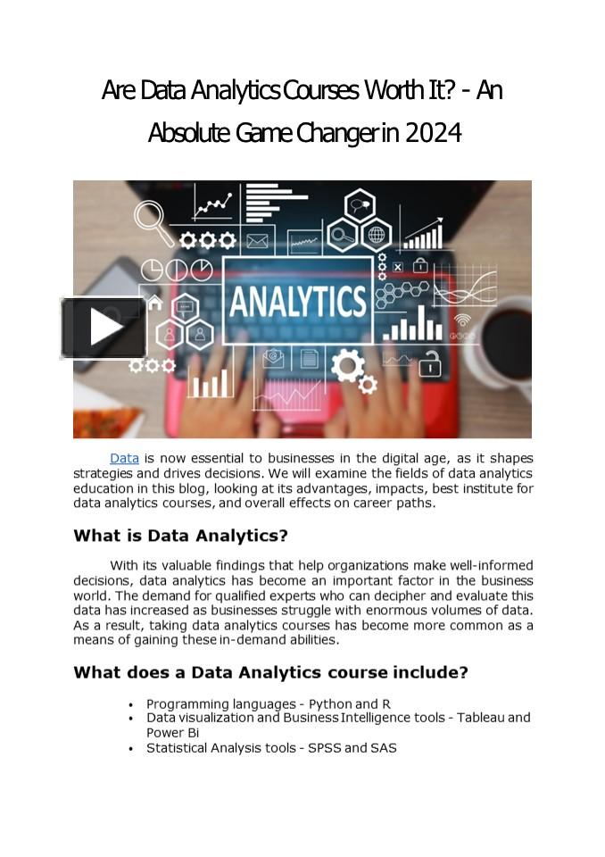 PPT – Are Data Analytics Courses Worth It?- An Absolute Game Changer in 2024 PowerPoint ...