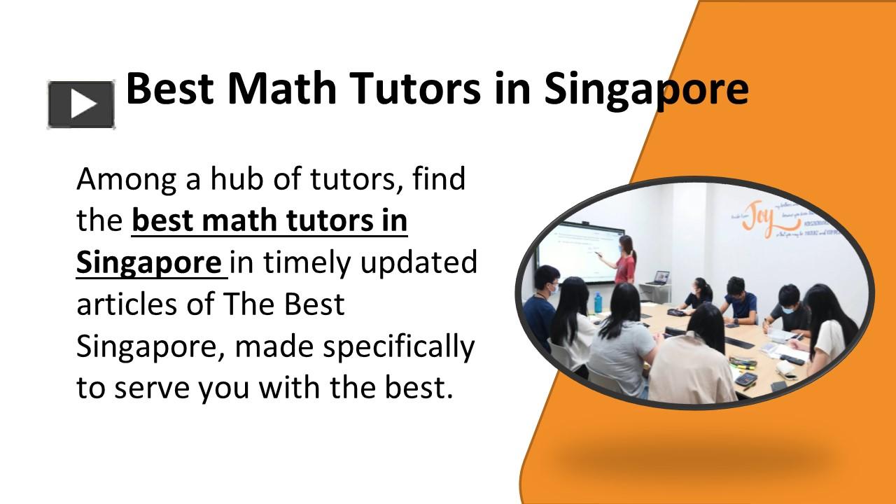 PPT – Best Math Tutors in Singapore PowerPoint presentation | free to download - id: 98717d-MGJlZ