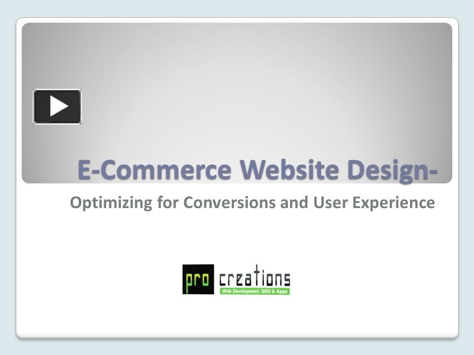 PPT – E-Commerce Website Design: Optimizing for Conversions and User Experience PowerPoint ...