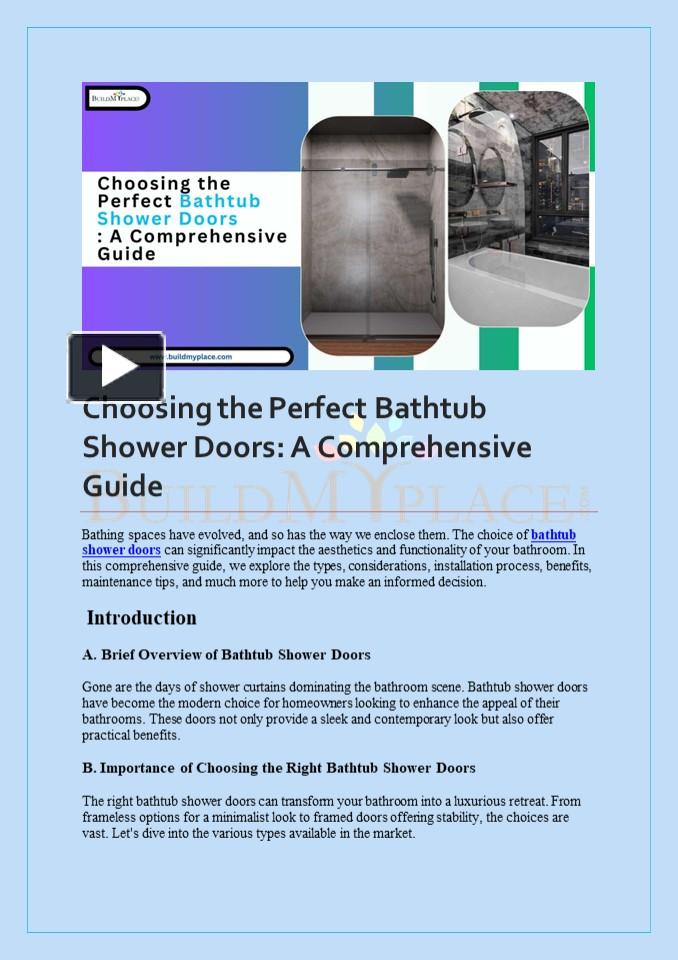 PPT – Choosing the Perfect Bathtub Shower Doors: A Comprehensive Guide PowerPoint presentation ...