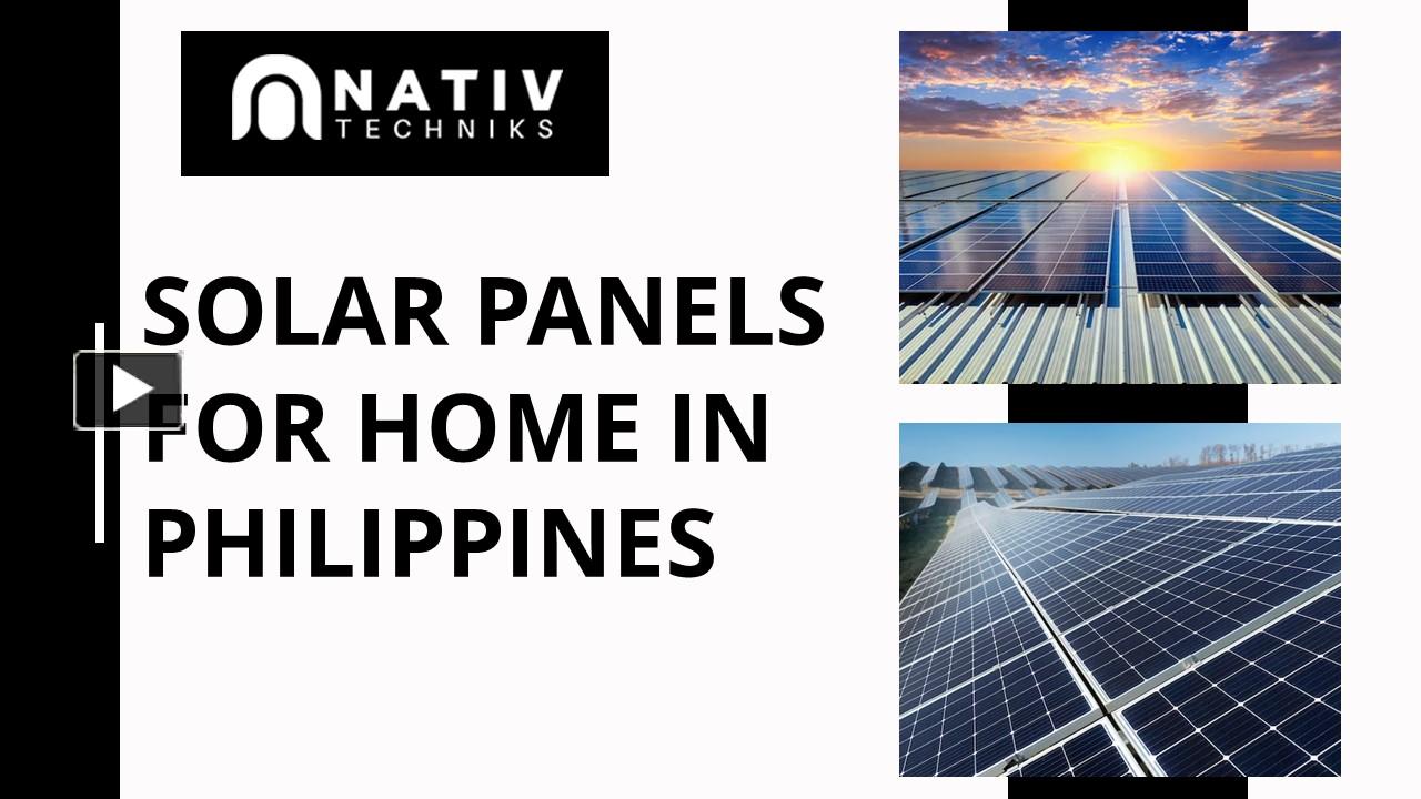 PPT – Solar Panels For Home In Phillippines PowerPoint presentation ...