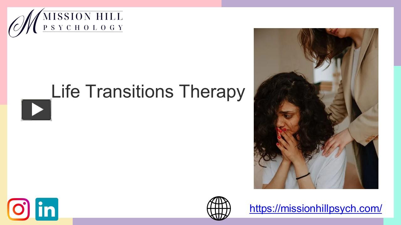 PPT – Navigating Change: The Power of Life Transitions Therapy ...