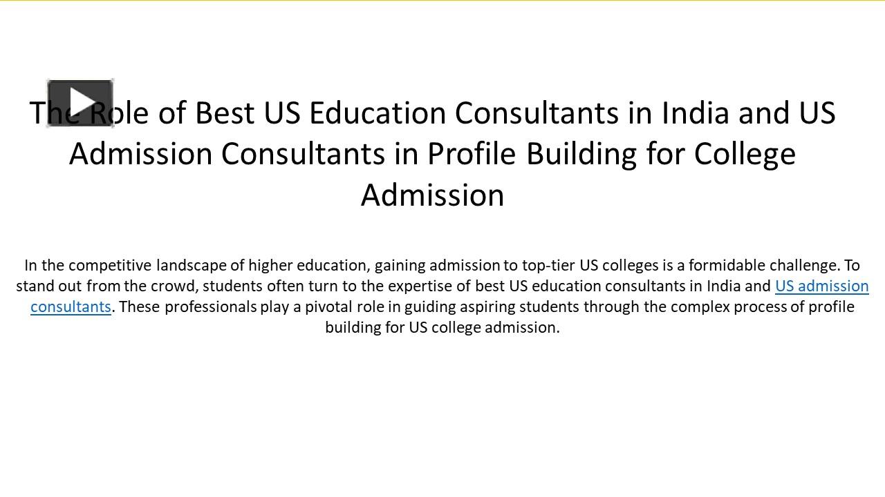 The Role of Best US Education Consultants in India and US Admission Consultants in Profile ...