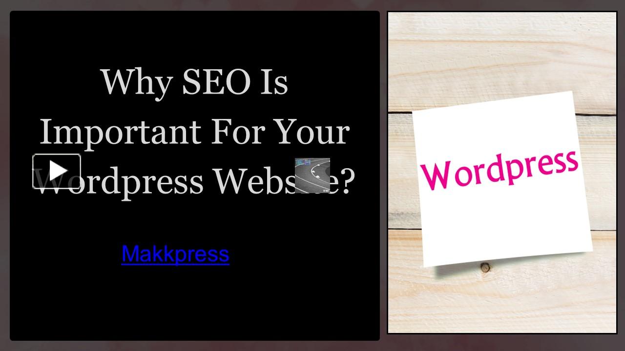 PPT – Why SEO Is Important For Your Wordpress Website? PowerPoint presentation | free to ...